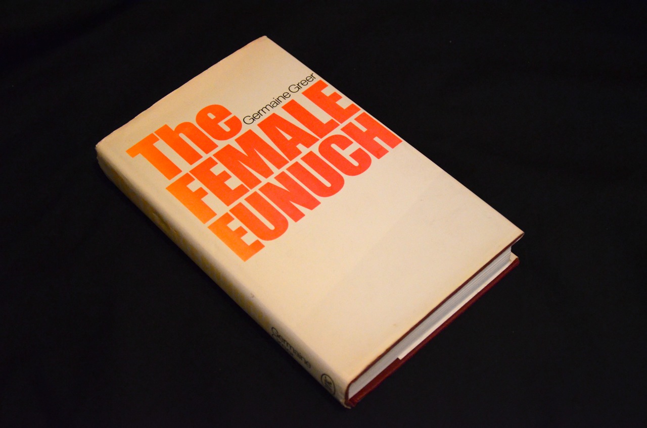 1st Ed of The Female Eunuch, signed by Germaine Greer – Sydney Rare ...